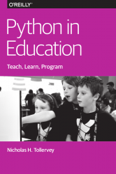 Python in Education - free e-book from O'Reilly - Raspberry Pi Foundation