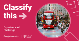 The Experience AI Challenge: Make your own AI project - Raspberry Pi ...